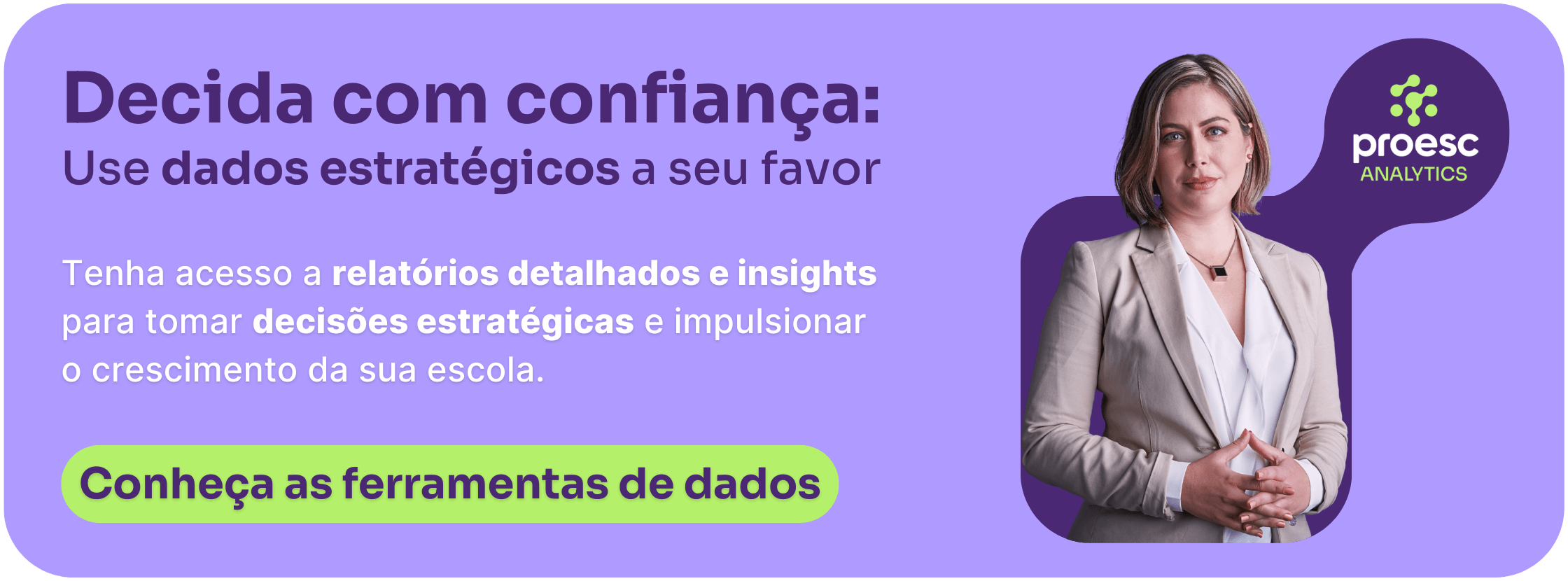 Como escolher a melhor plataforma de gestão escolar - Proesc